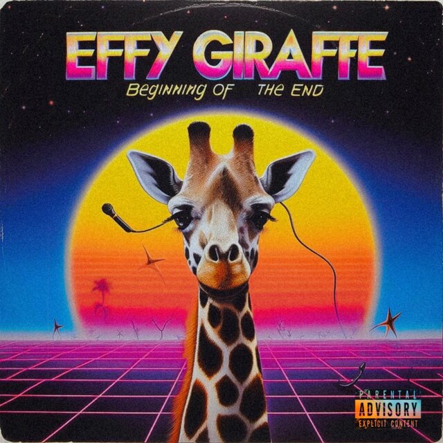 Beginning of the End by Effy Giraffe on TIDAL