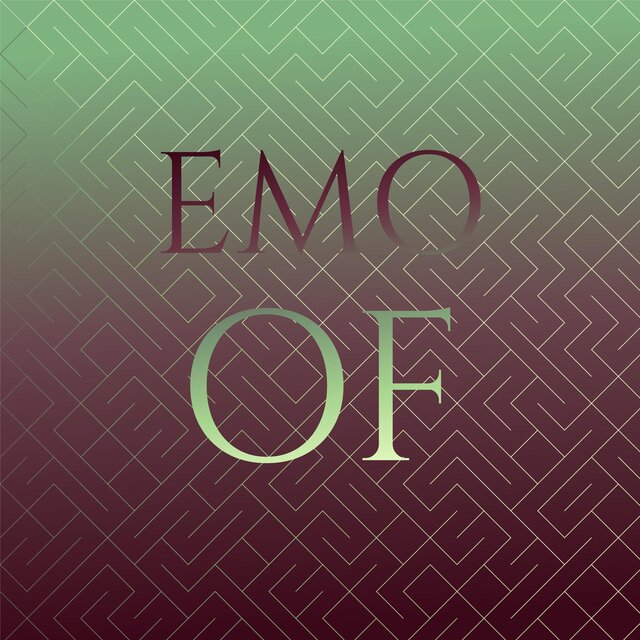 Emo Of by Various Artists on TIDAL