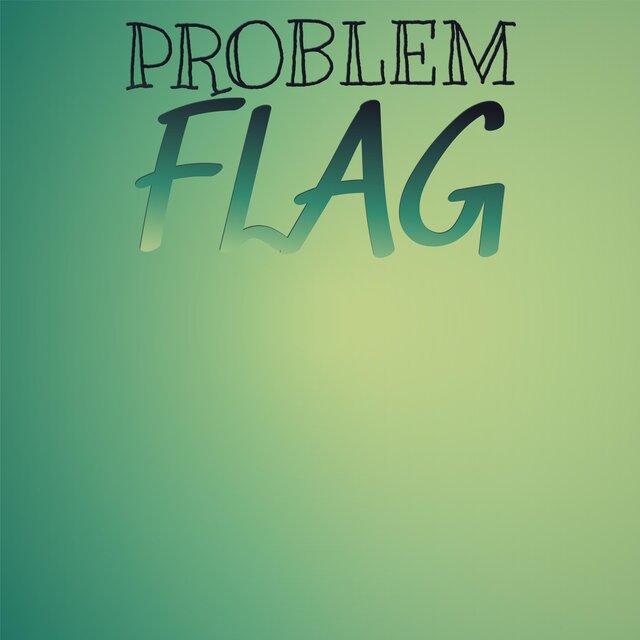Problem Flag by Various Artists on TIDAL