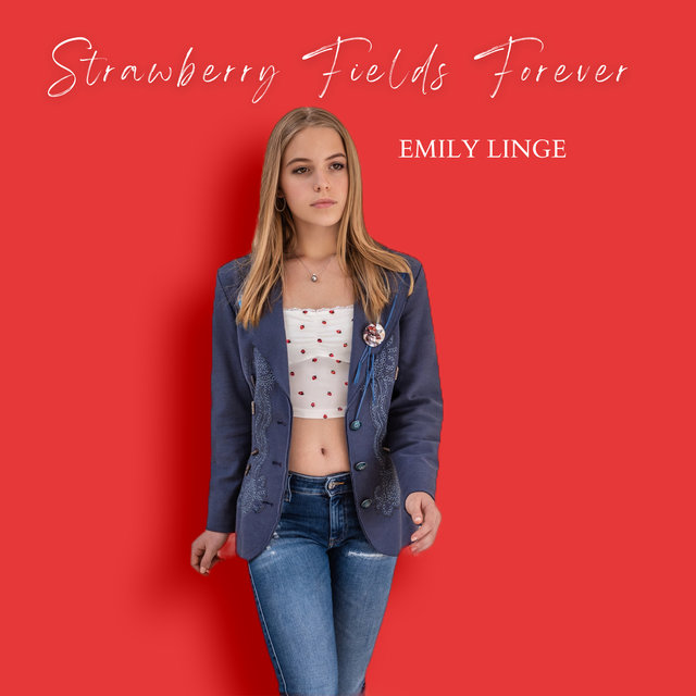 Strawberry Fields Forever by Emily Linge on TIDAL