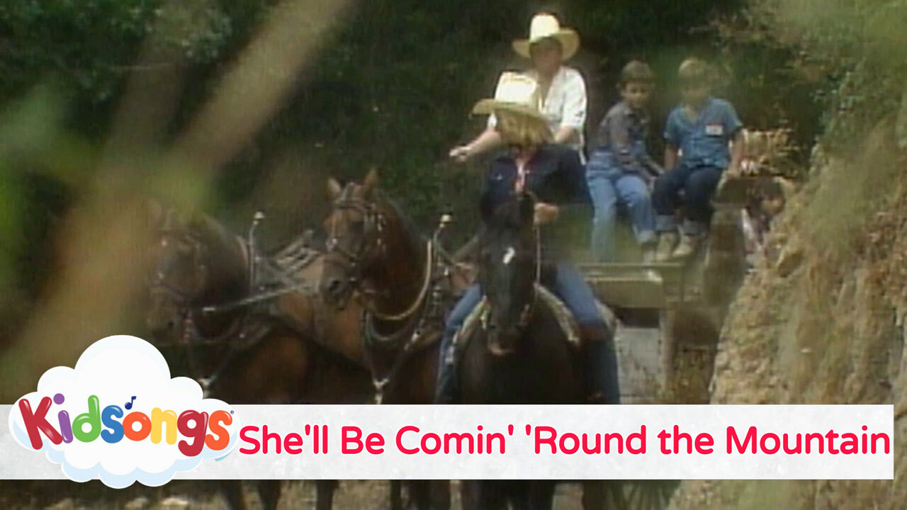 She'll Be Comin' 'Round The Mountain by Kidsongs on TIDAL