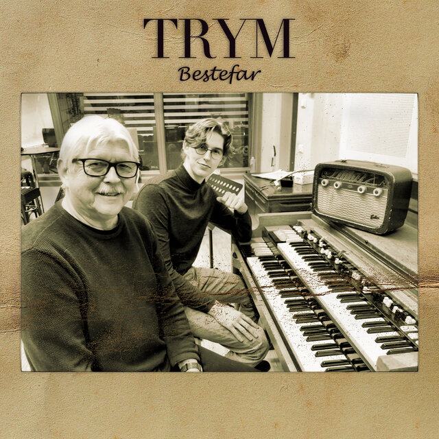 Bestefar by Trym on TIDAL