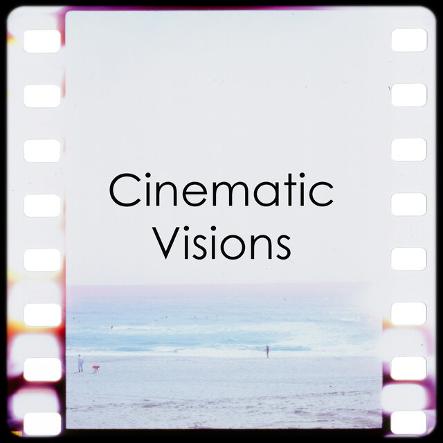 Cinematic Visions by Various Artists on TIDAL