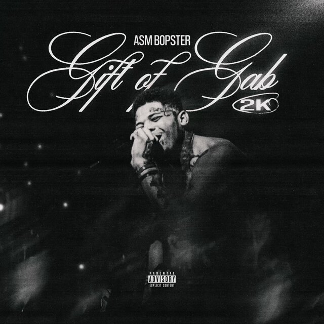 Gift Of Gab 2k (deluxe) by ASM Bopster on TIDAL