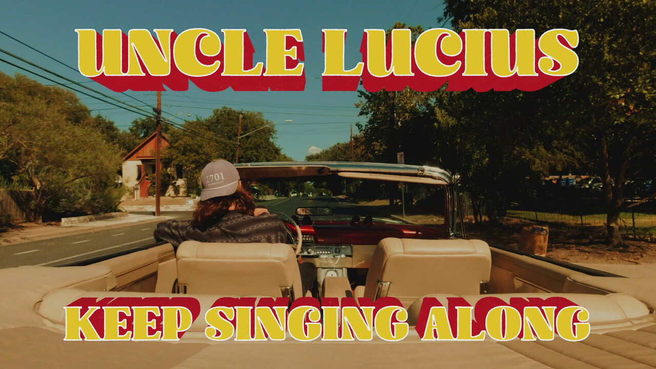 Keep Singing Along by Uncle Lucius on TIDAL