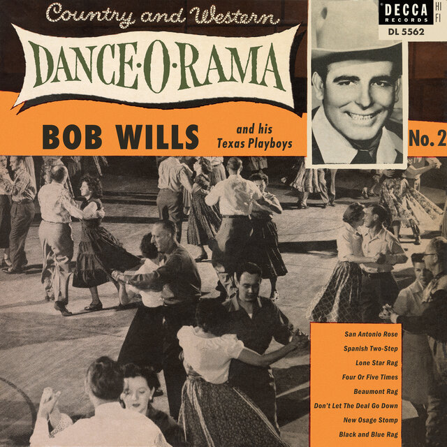 Country and Western Dance O-Rama (Expanded Edition) by Bob Wills & His ...
