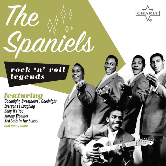 Rock 'N' Roll Legend: The Spaniels by The Spaniels on TIDAL