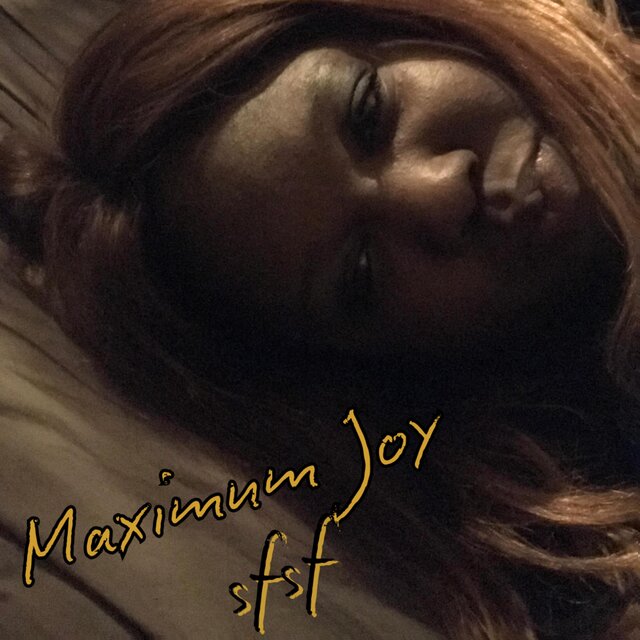 Maximum Joy by sfsf on TIDAL