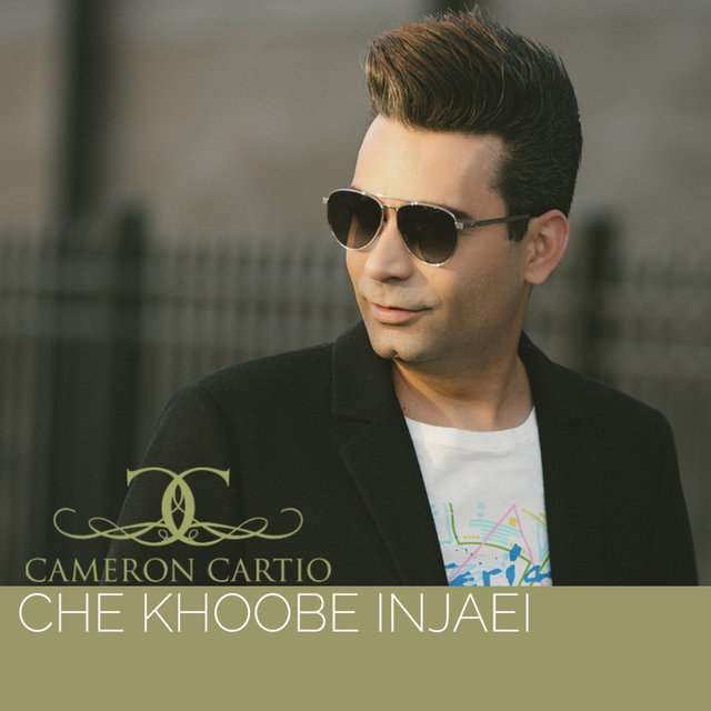 CHE KHOOBE INJAEI by Cameron Cartio on TIDAL
