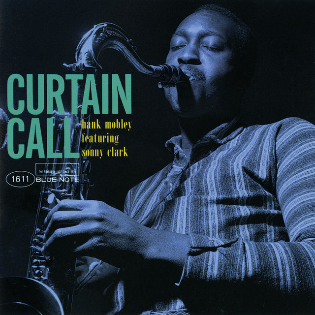 Curtain Call by Hank Mobley on TIDAL