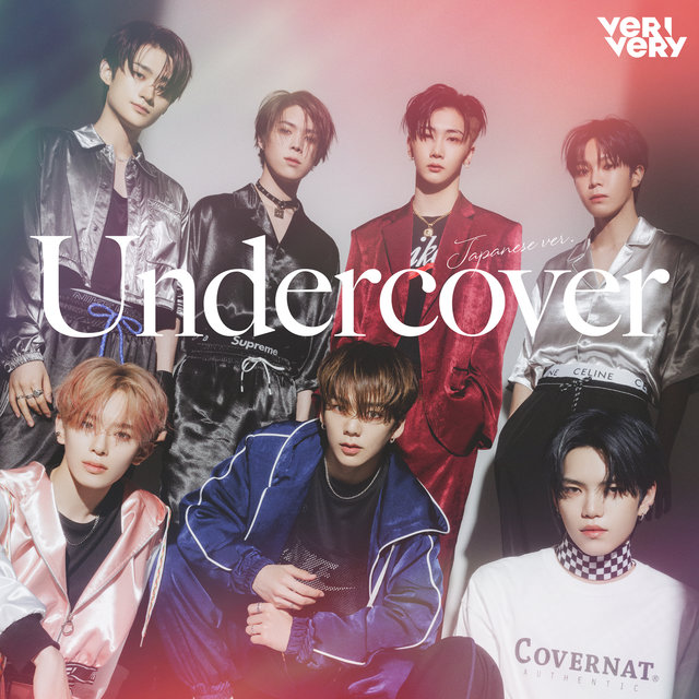 Undercover (Japanese ver.) by VERIVERY on TIDAL