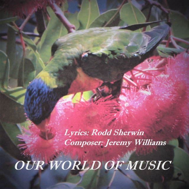 Our World of Music by Rodd Sherwin on TIDAL