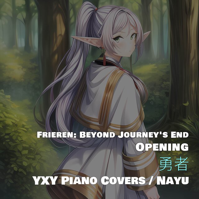 Yuusha (from "Frieren: Beyond Journey's End") (Piano Arrangement) by ...