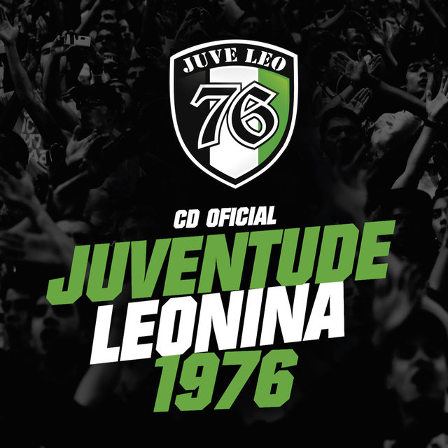 Juventude Leonina 1976 by Juve Leo on TIDAL
