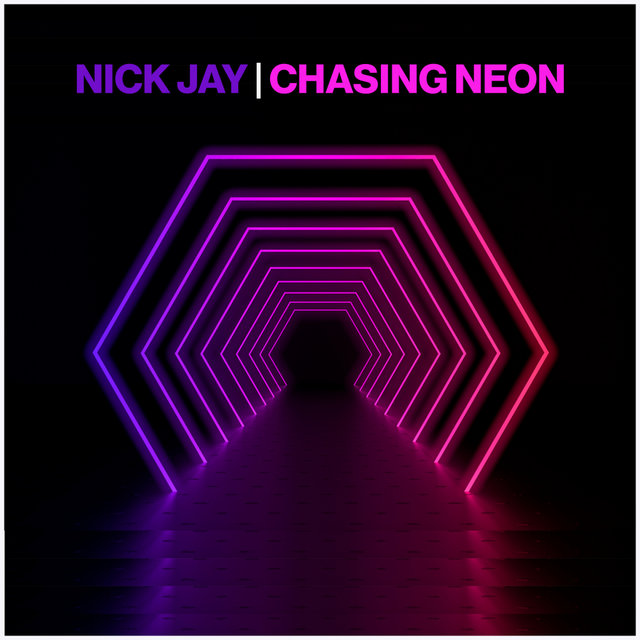 Chasing Neon by Nick Jay on TIDAL