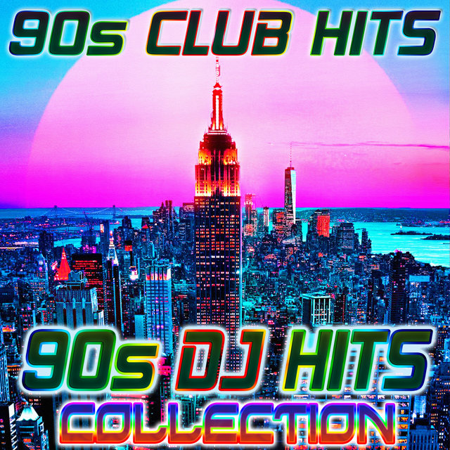 90s DJ Hits Collection (feat. 90's Club Discothèque, American Discothek ...