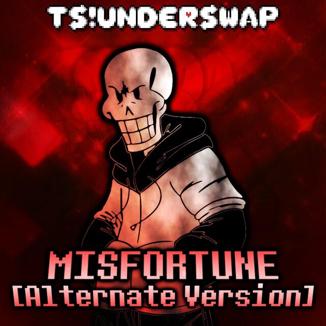 Misfortune (Undertale AU: TS!Underswap) (Alternate Version) by ...