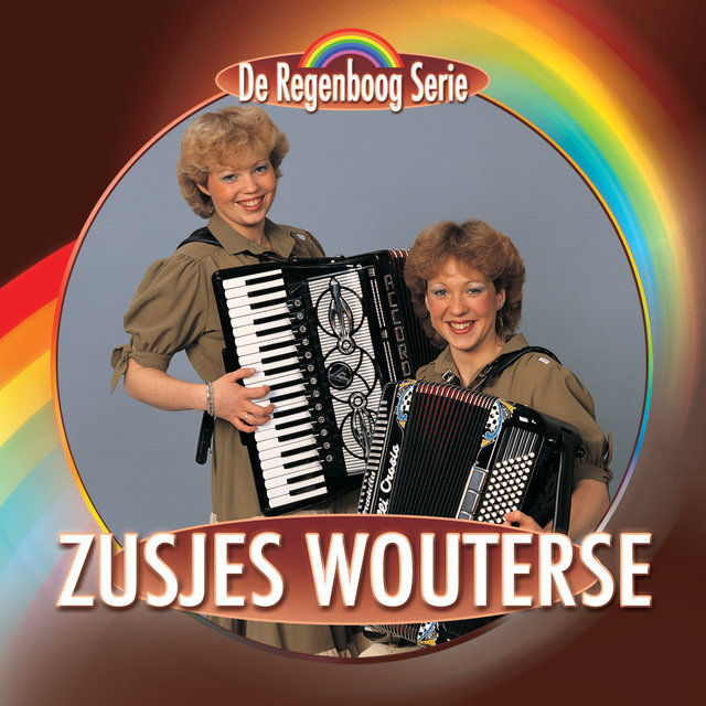 De Regenboog Serie: Zusjes Wouterse by Zusjes Wouterse on TIDAL