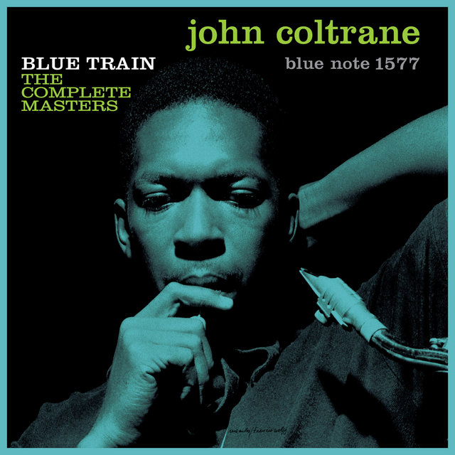 Lazy Bird/Blue Train by John Coltrane on TIDAL