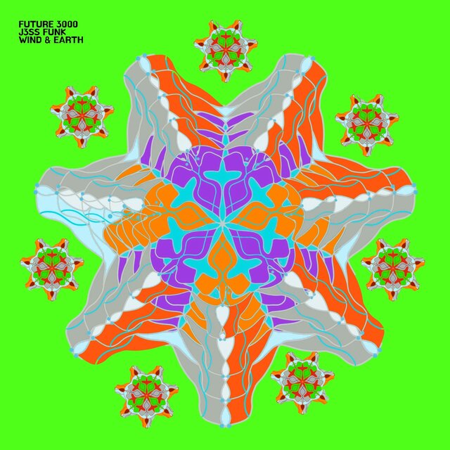 Wind & Earth by Future 3000 & J3ss Funk on TIDAL