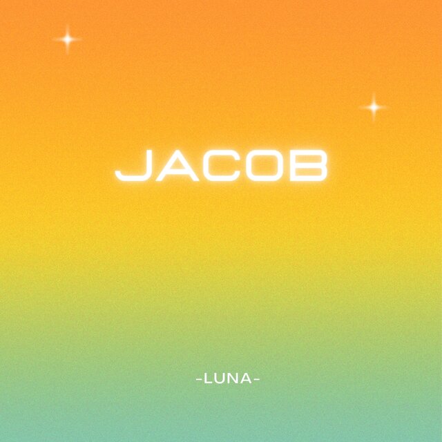 Jacob by Luna on TIDAL