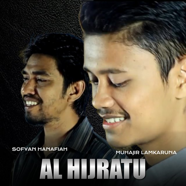 Al Hijratu by Sofyan Hanafiah on TIDAL