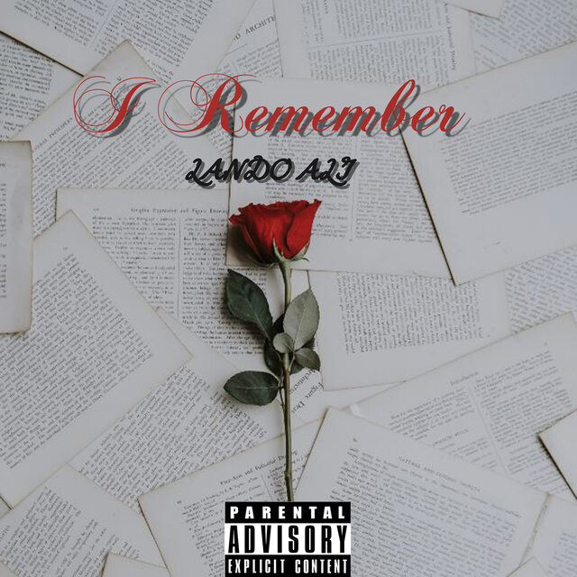 I Remember by LANDO ALI on TIDAL