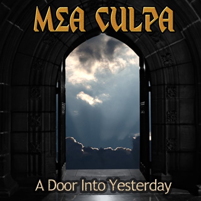 A Door Into Yesterday by Mea Culpa on TIDAL