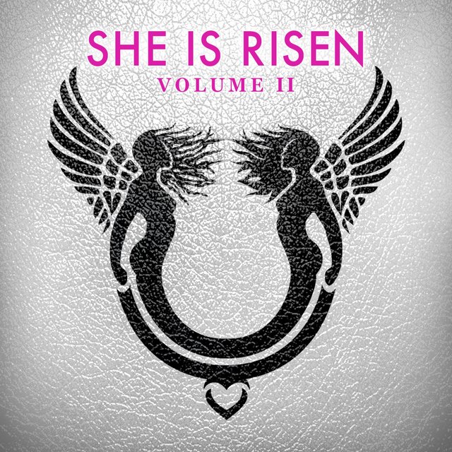 She Is Risen: Volume 2 by Various Artists on TIDAL