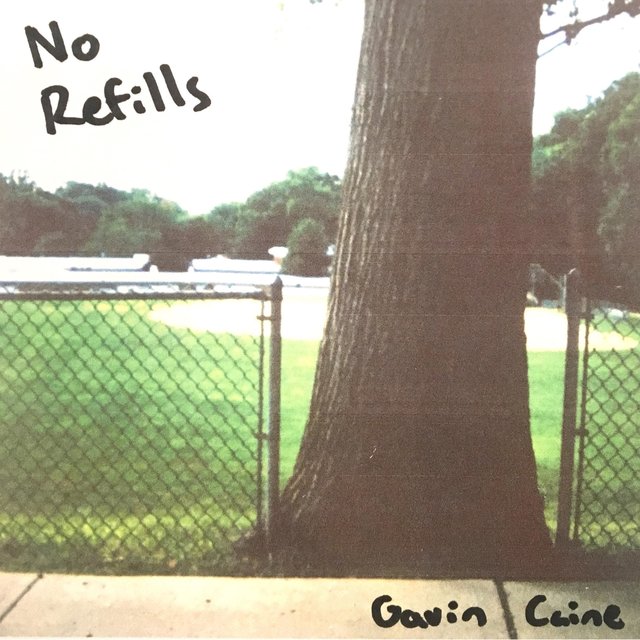 No Refills by Gavin Caine on TIDAL