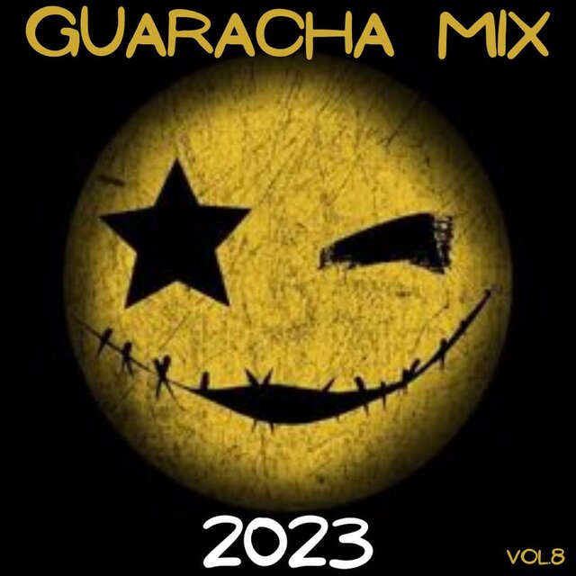 GUARACHA MIX 2023 VOL.8 by DJ Crazy on TIDAL
