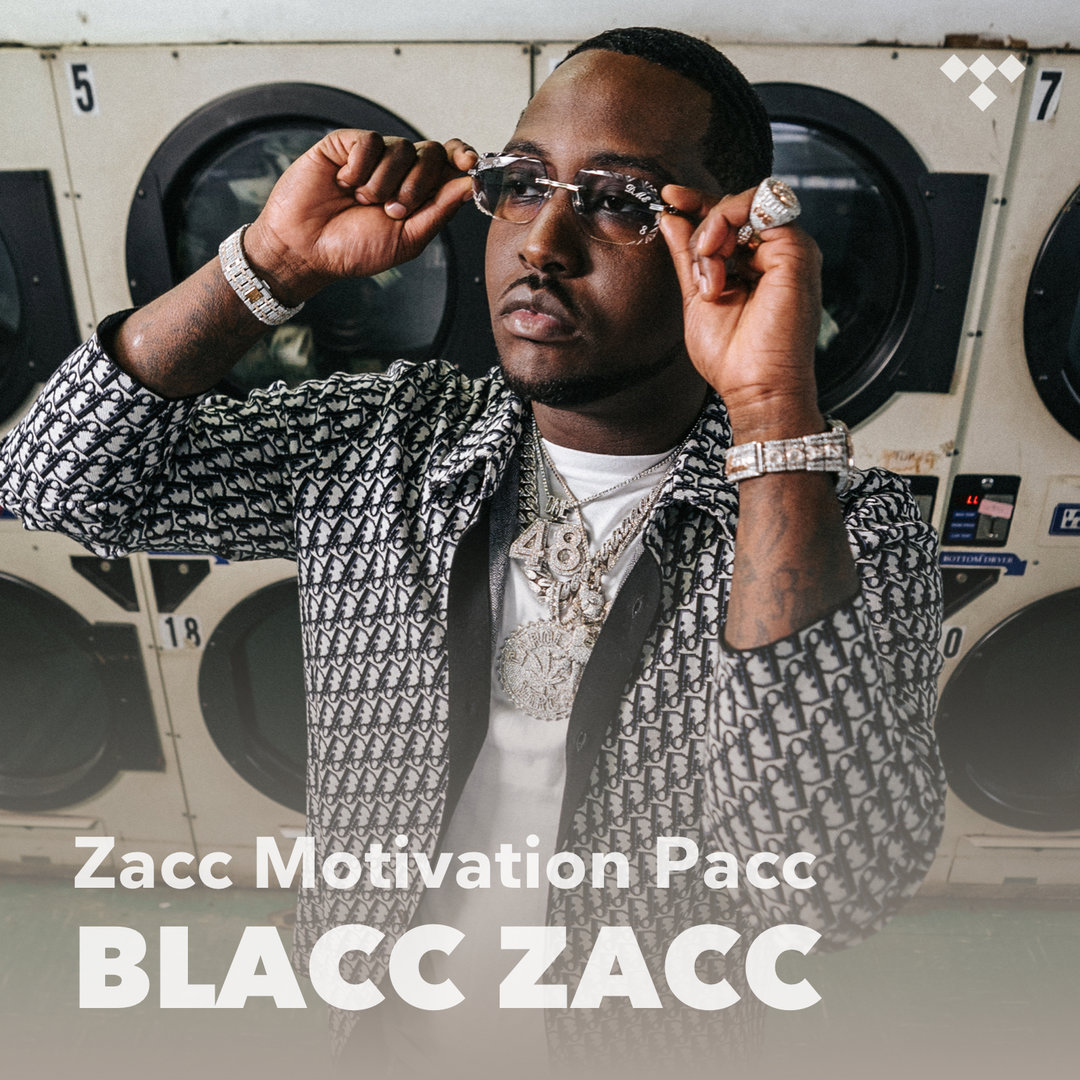 Blacc Zacc: Zacc Motivation Pacc