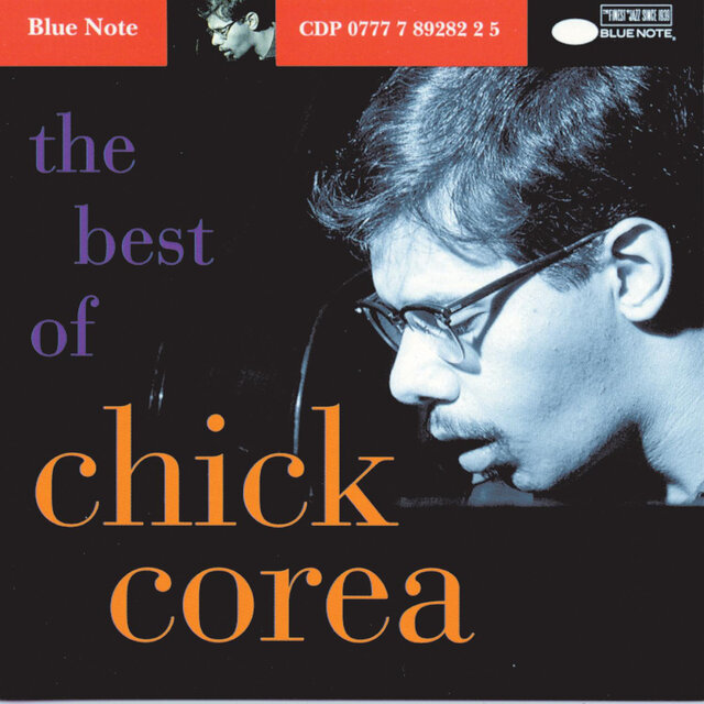 The Best Of Chick Corea by Chick Corea on TIDAL