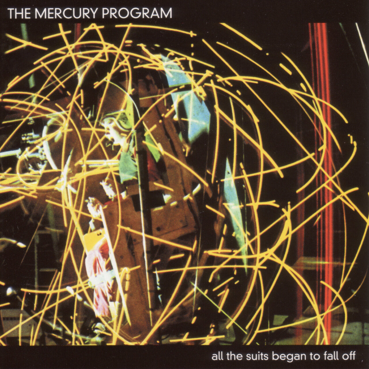 All the Suits Began to Fall Off by The Mercury Program on TIDAL
