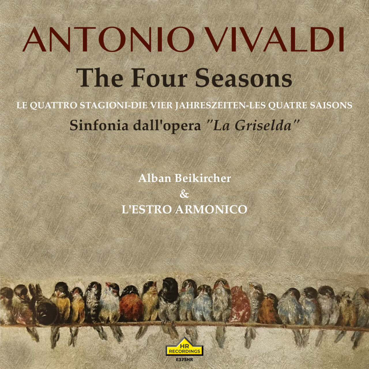 Vivaldi: The Four Seasons & Griselda, RV 718 by Alban Beikircher & L ...