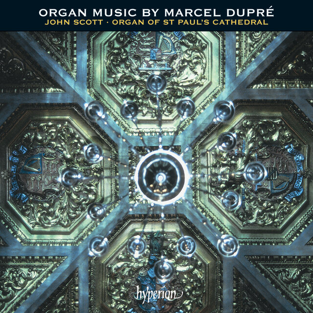 Dupré: Organ Music by John Scott on TIDAL