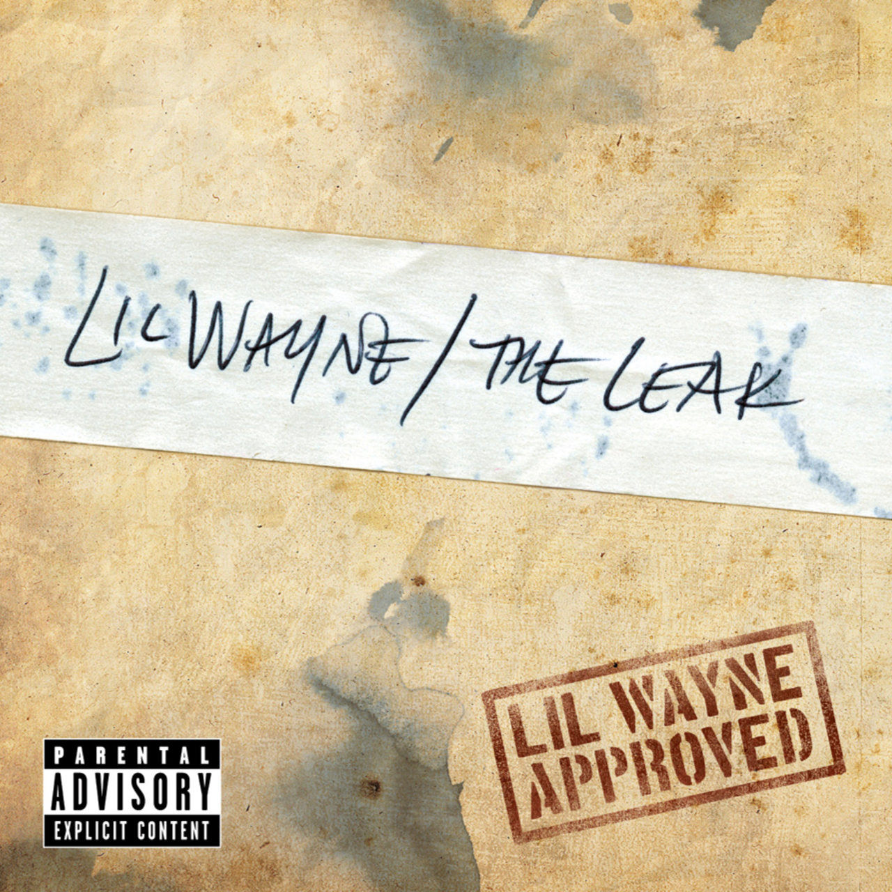 The Leak by Lil Wayne on TIDAL