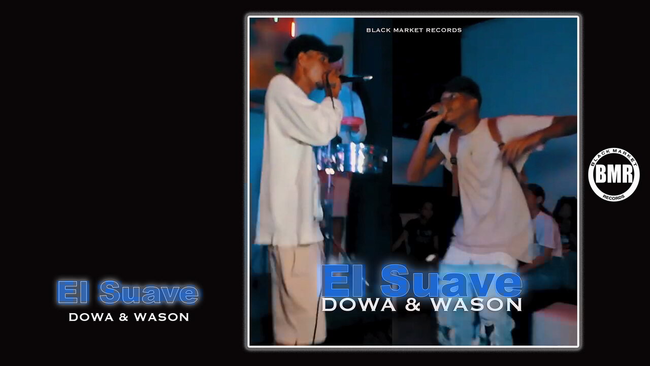 El Suave by Dowa & Wason on TIDAL