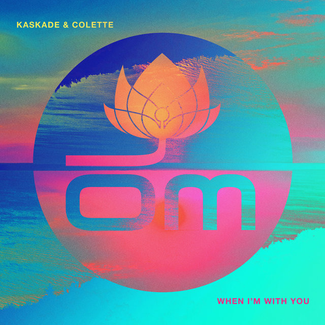 When I'm With You by Kaskade on TIDAL