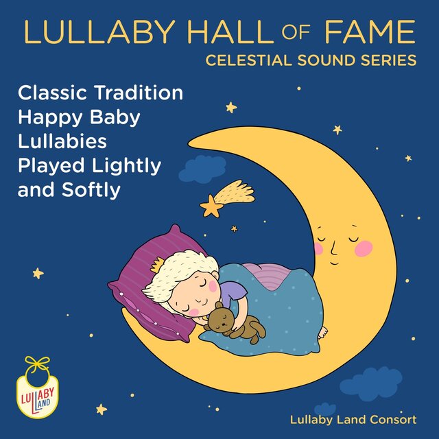 Lullaby Hall of Fame: Celestial Sound Series Classic Tradition (Happy ...