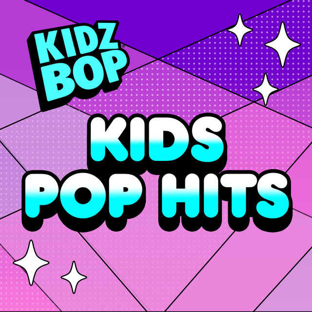 Kids Pop Hits by Kidz Bop Kids on TIDAL