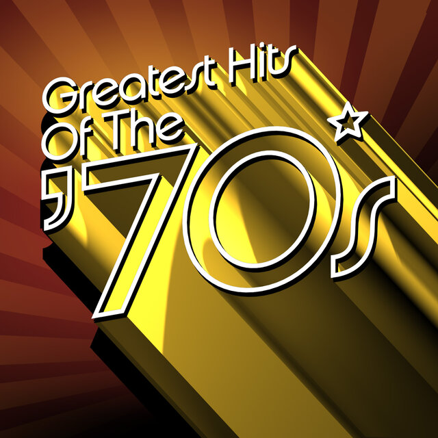 Greatest Hits of The '70s by Various Artists on TIDAL
