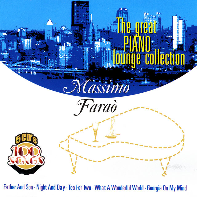 The Great Piano Lounge Collection, Vol. IV by Massimo Faraò on TIDAL