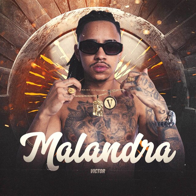 Malandra by VictoR on TIDAL