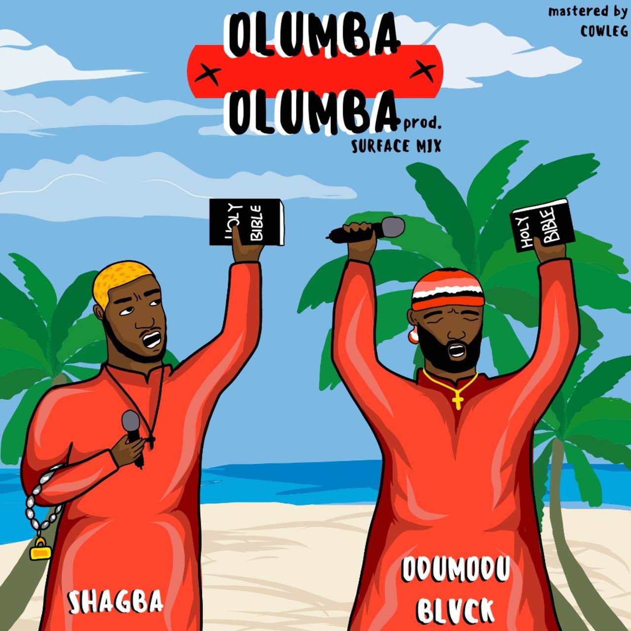 Olumba Olumba (feat. OdumoduBlvck) by Shagba on TIDAL