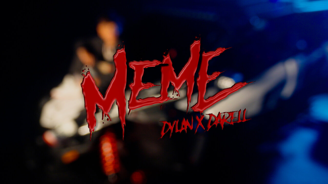MEME (feat. Darell) (Official Video) by Dylan on TIDAL