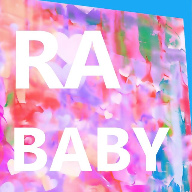 Baby by RA on TIDAL