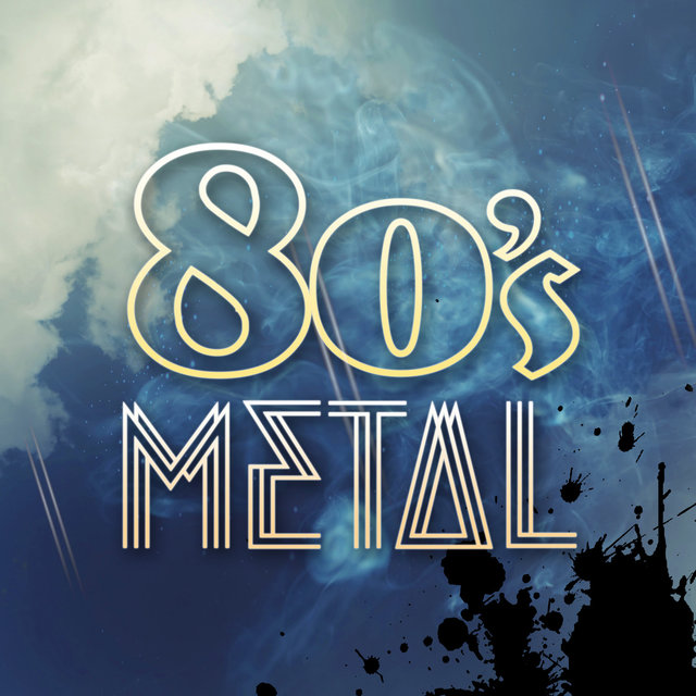 80's Metal by Various Artists on TIDAL