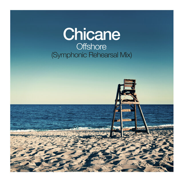 Offshore (Symphonic Rehearsal Mix) by Chicane on TIDAL