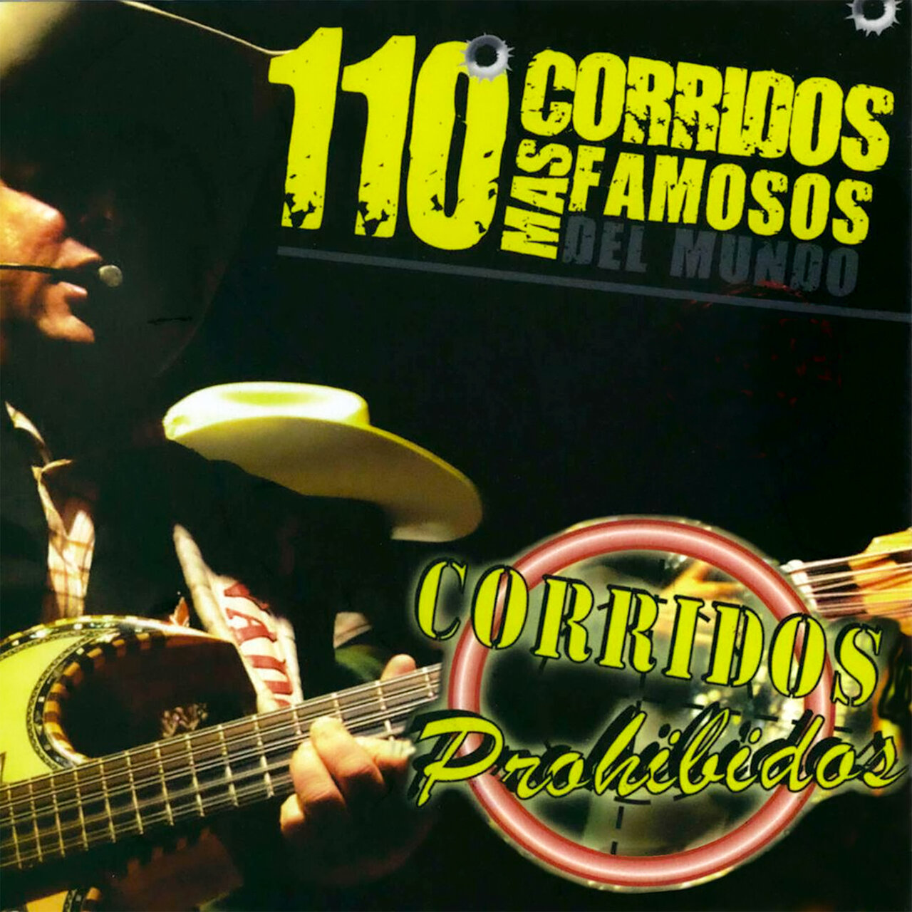 110 Corridos Mas Famosos Del Mundo by Various Artists on TIDAL
